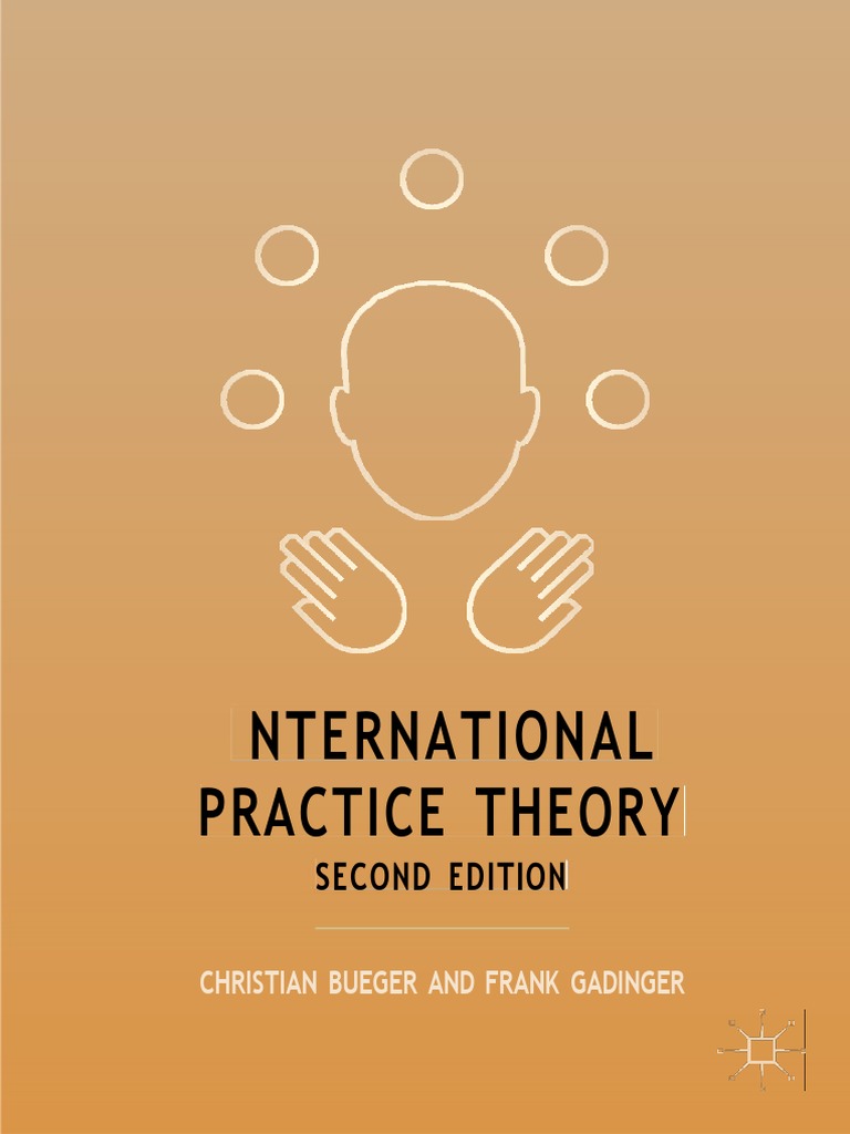 International Practice Theory | PDF | Theory | Science
