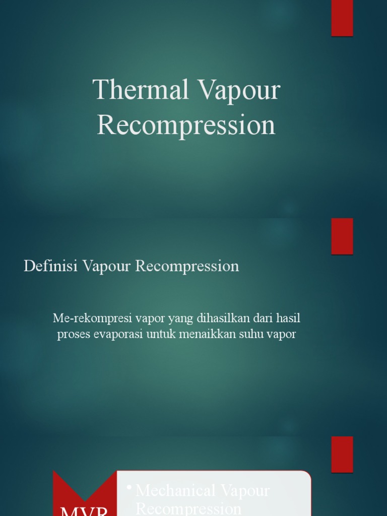 Thermal Vapour Recompression | PDF | Griya & Taman | Komputer