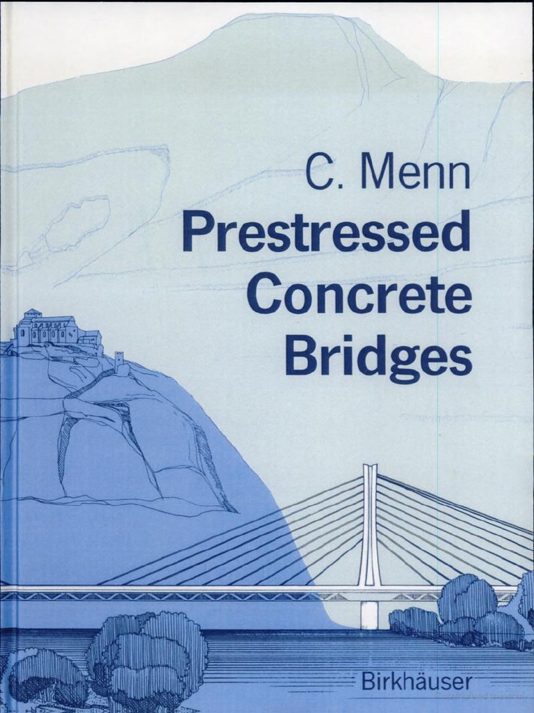 Prestressed-Concrete-Bridges Cristian Menn 1990 | PDF