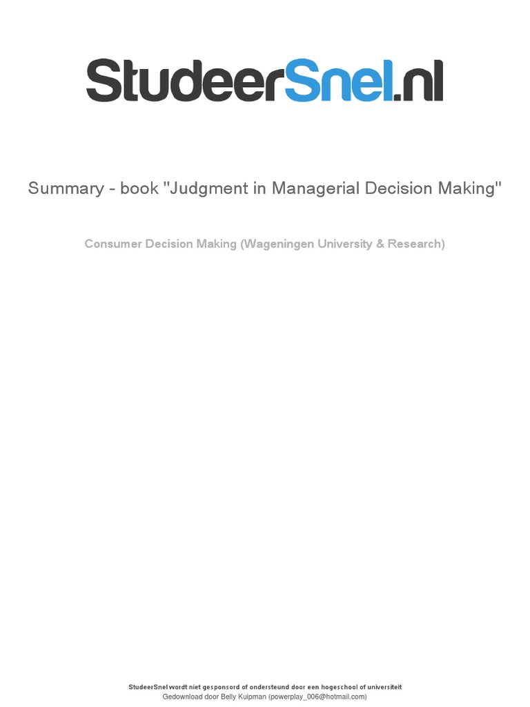 Summary Book Judgment in Managerial Decision Making | PDF | Choice ...