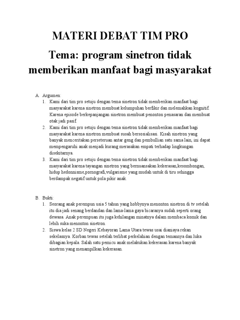 Materi Debat Tim Pro Tema: Program Sinetron Tidak Memberikan Manfaat ...
