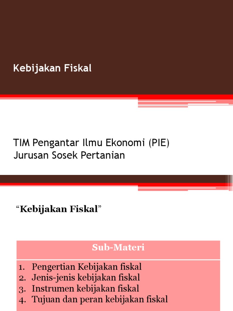 K12.Kebijakan Fuskal | PDF | Pengelolaan Keuangan & Uang