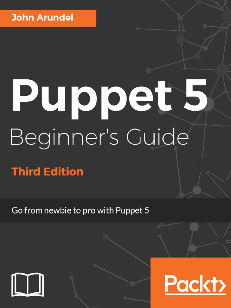 Puppet 5 Beginner's Guide | PDF | Virtual Machine | Cloud Computing