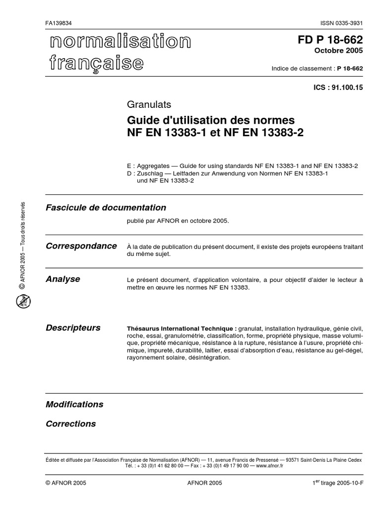 FD P 18-662 (Oct.2005) - Guide D - Utilisation Des Normes NF EN 13383 (1 Et 2) Sur Les ...