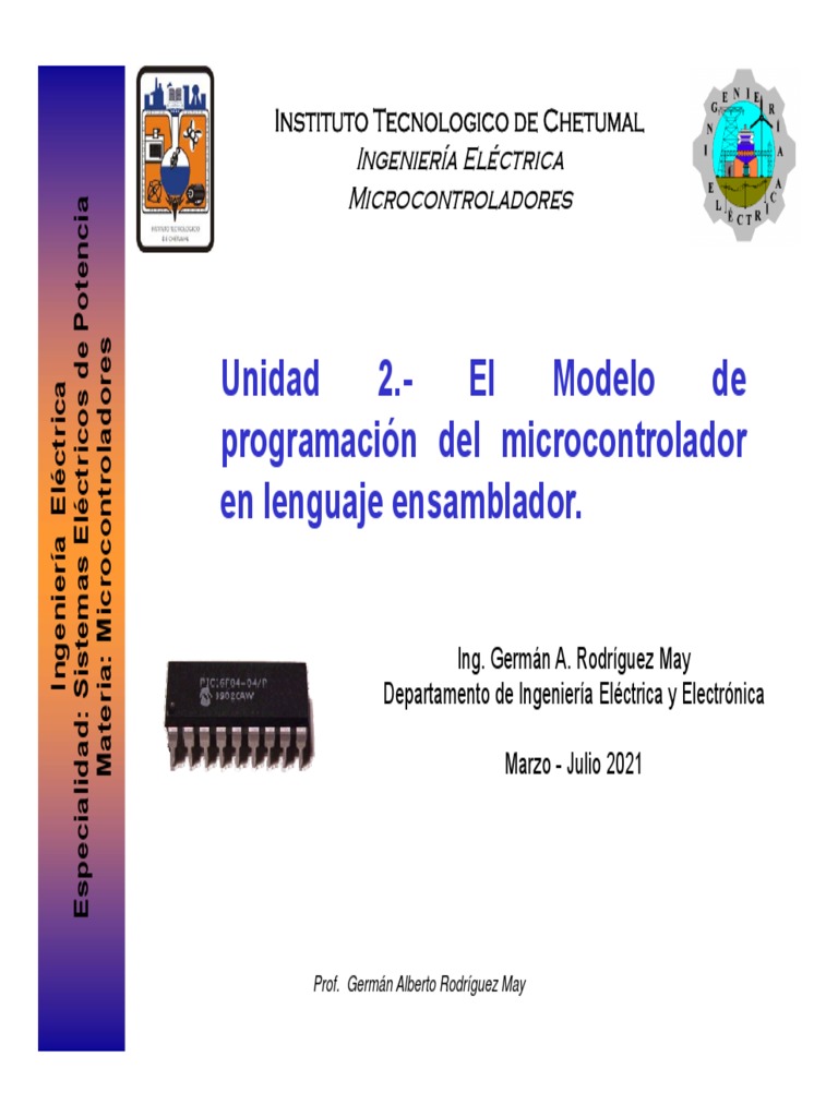 Unidad 2. - El Modelo de Programación Del Microcontrolador en Lenguaje Ensamblador3 | PDF ...