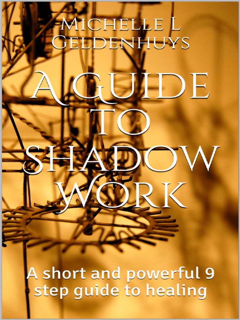 A Guide To Shadow Work | PDF | Forgiveness | Soul