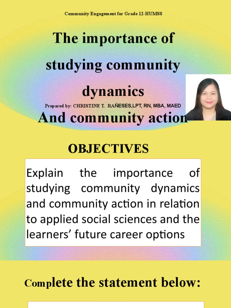 The Importance of Studying Community Dynamics and Community Action ...