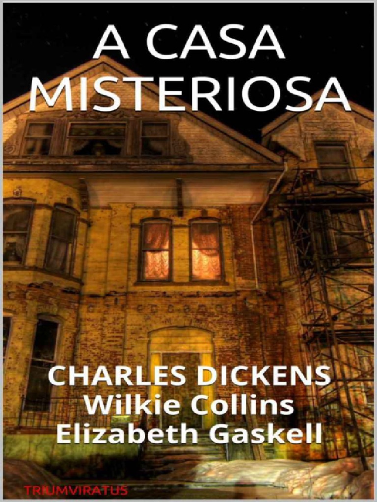 DICKENS-Charles - A Casa Misteriosa | PDF | Amor | Tempo