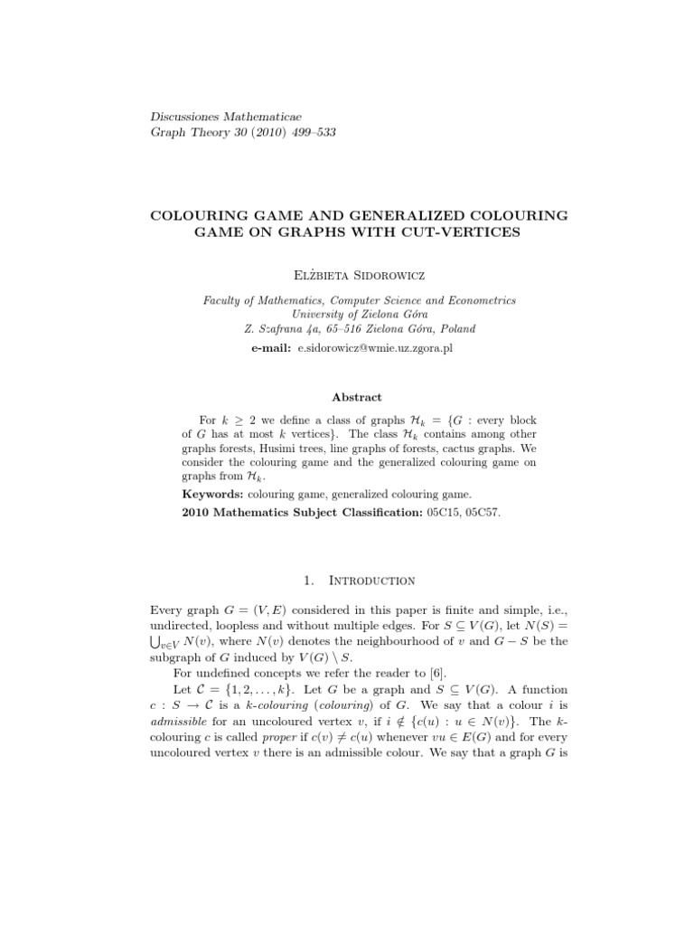 Colouring Game and Generalized Colouring Game On Graphs With Cut ...