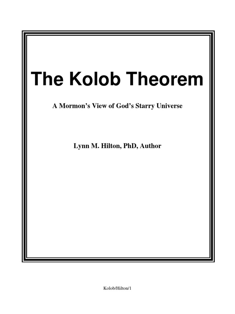 The Kolob Theorem | PDF | Milky Way | God The Father