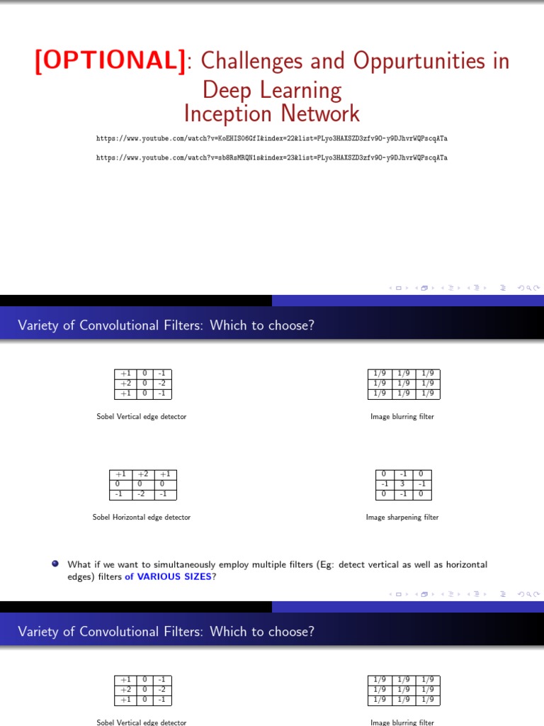 (Optional) :: Challenges and Oppurtunities in Deep Learning Inception ...
