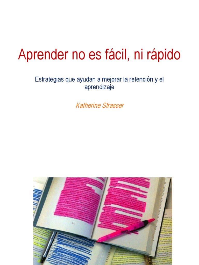 G - Katherine Strasser - Aprender No Es Fácil Ni Rápido | PDF ...