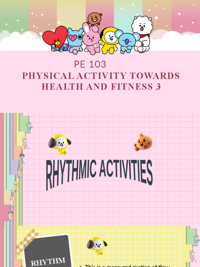 Physical Activity Towards Health and Fitness 3 | PDF | Dances | Rhythm