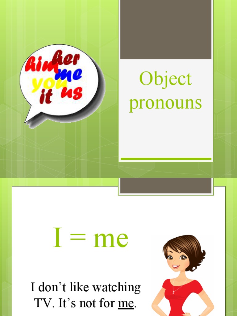 Object Pronouns | PDF | Wellness