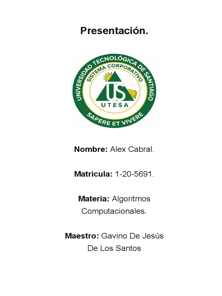 Algoritmos Computacionales Tarea 3 Pdf Algoritmos Variable Informática