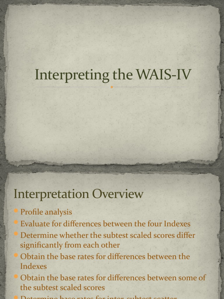 Interpreting The WAIS-IV | PDF | Wechsler Adult Intelligence Scale | Memory