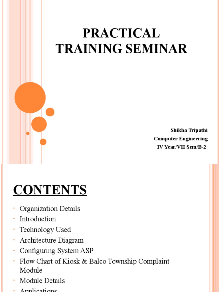 Practical Training Seminar: Shikha Tripathi Computer Engineering IV ...