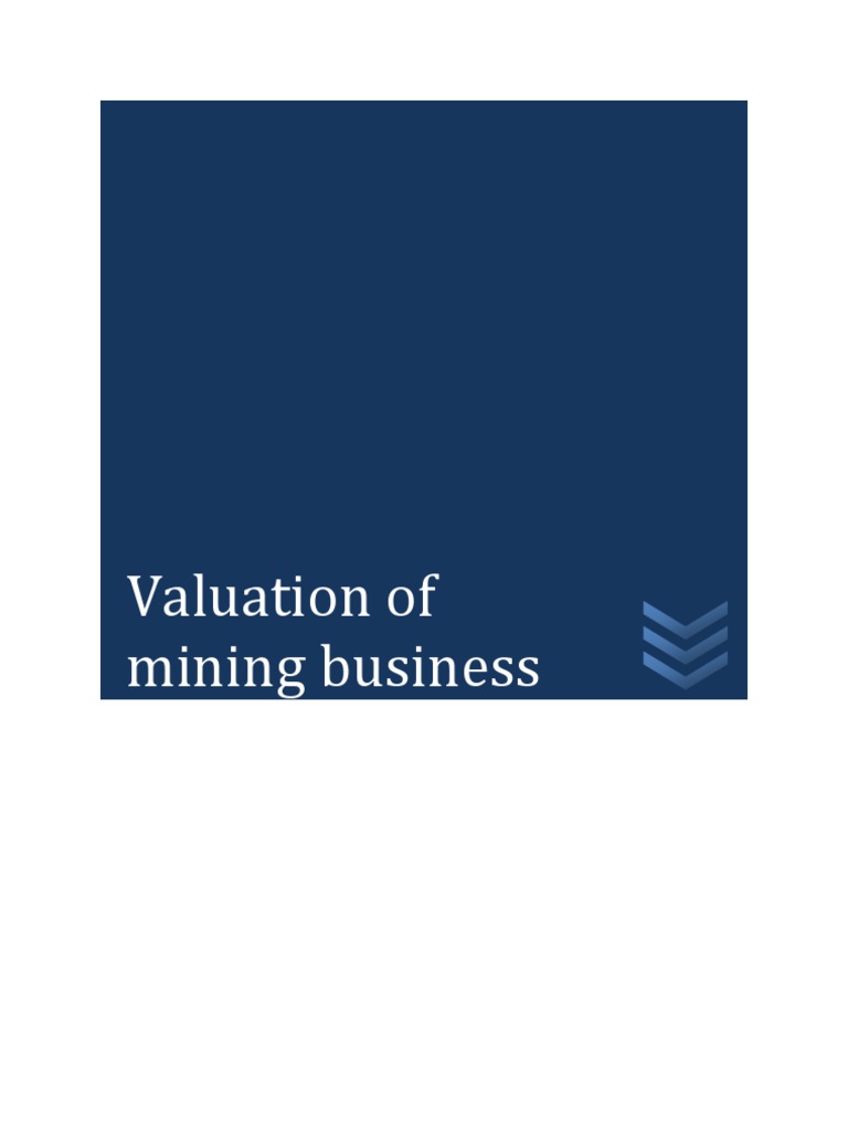 Valuation of Mining Business | PDF | Valuation (Finance) | Net Present ...