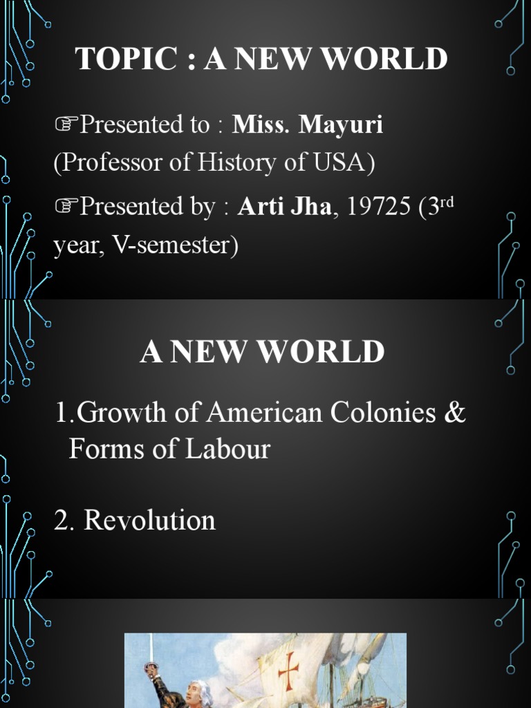 A New World PowerPoint Illustration | PDF | Slavery | Thirteen Colonies