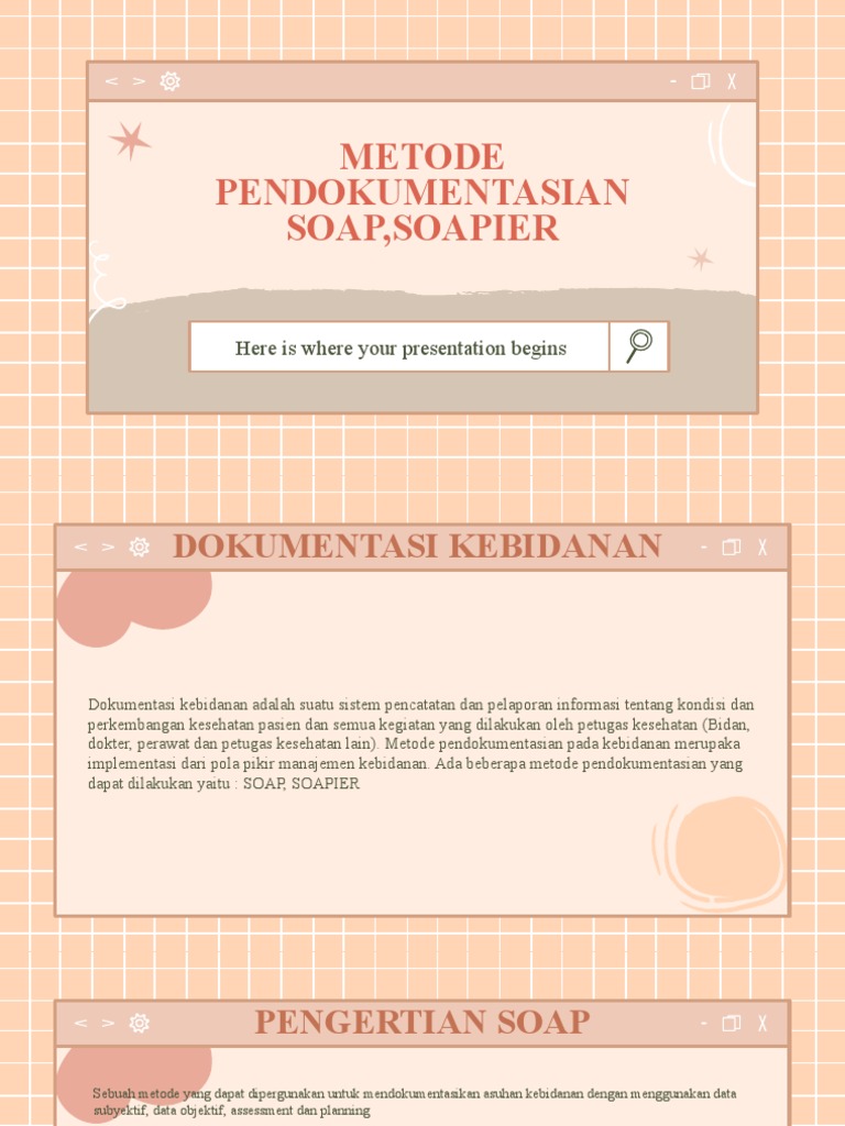 Makalah Kelompok 1 Pendokumentasian Soap, Soapier | PDF