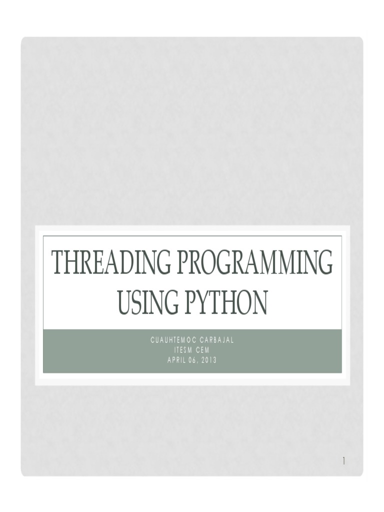 Threading Programming Using Python Pdf Process Computing Queue