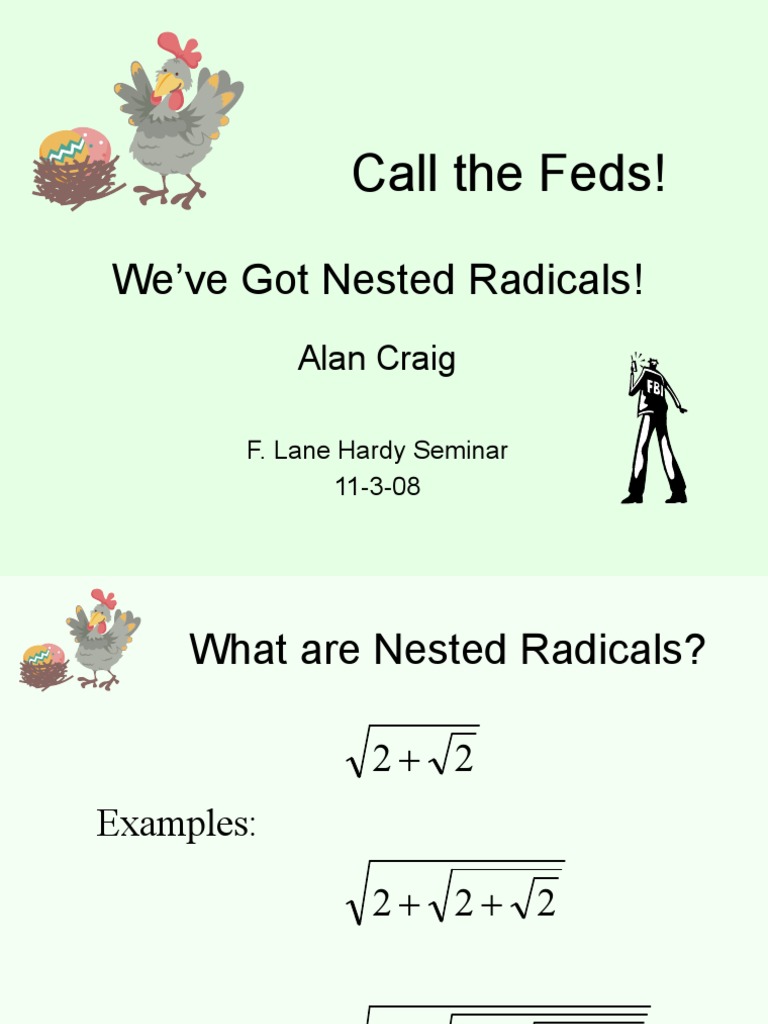 Call The Feds!: We've Got Nested Radicals! | PDF | Equations | Mathematical Proof