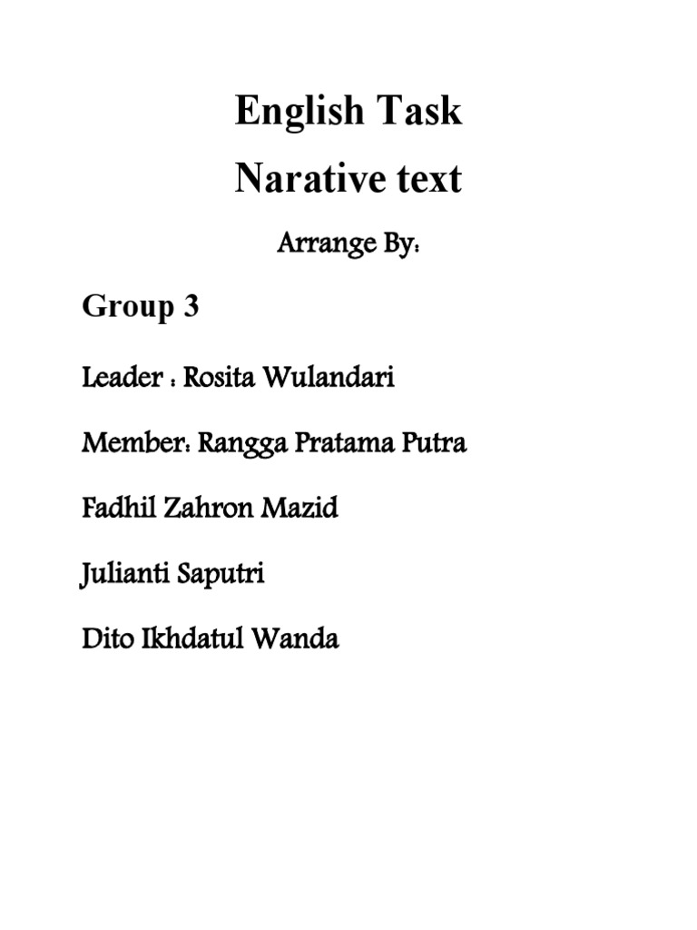 English Task Narative Text Group 3: Arrange by | PDF | Narrative