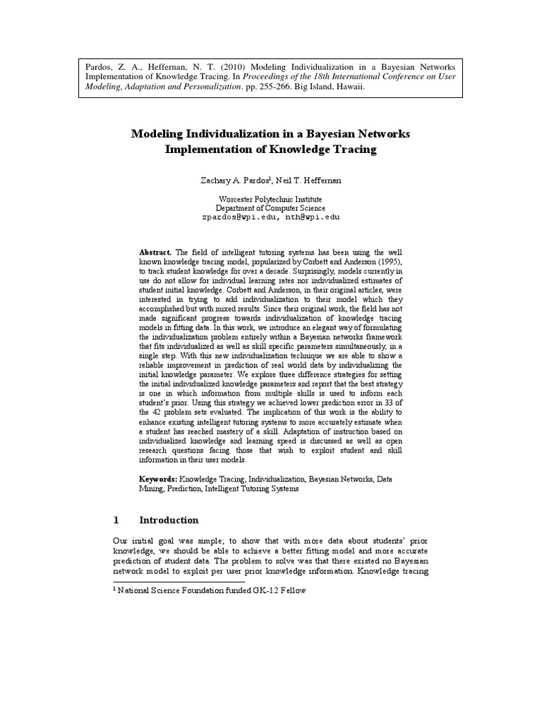 Modeling Individual Student Knowledge with Bayesian Networks: Improving Knowledge Tracing Models ...