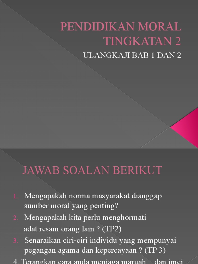 Latihan Pendidikan Moral Tingkatan 2 | PDF