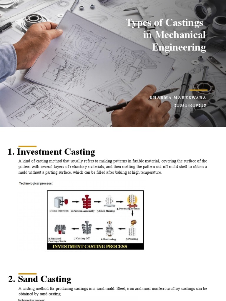 Types of Castings in Mechanical Engineering: Dharma Maheswara 2 1 0 5 1 4 6 1 9 2 1 3 | PDF ...