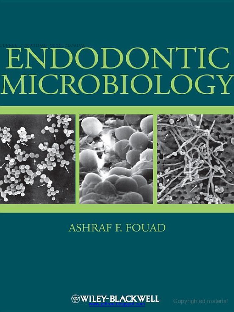 Ashraf F. Fouad - Endodontic Microbiology | PDF