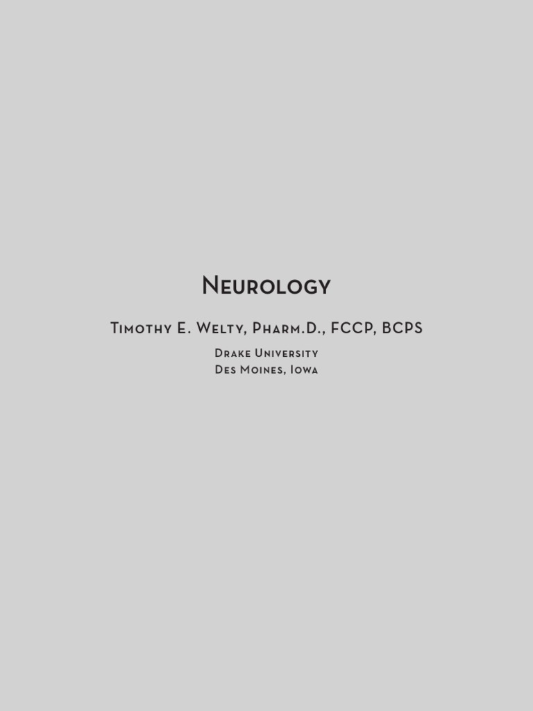 Neurology: Timothy E. Welty, Pharm.D., FCCP, BCPS | PDF | Epilepsy ...