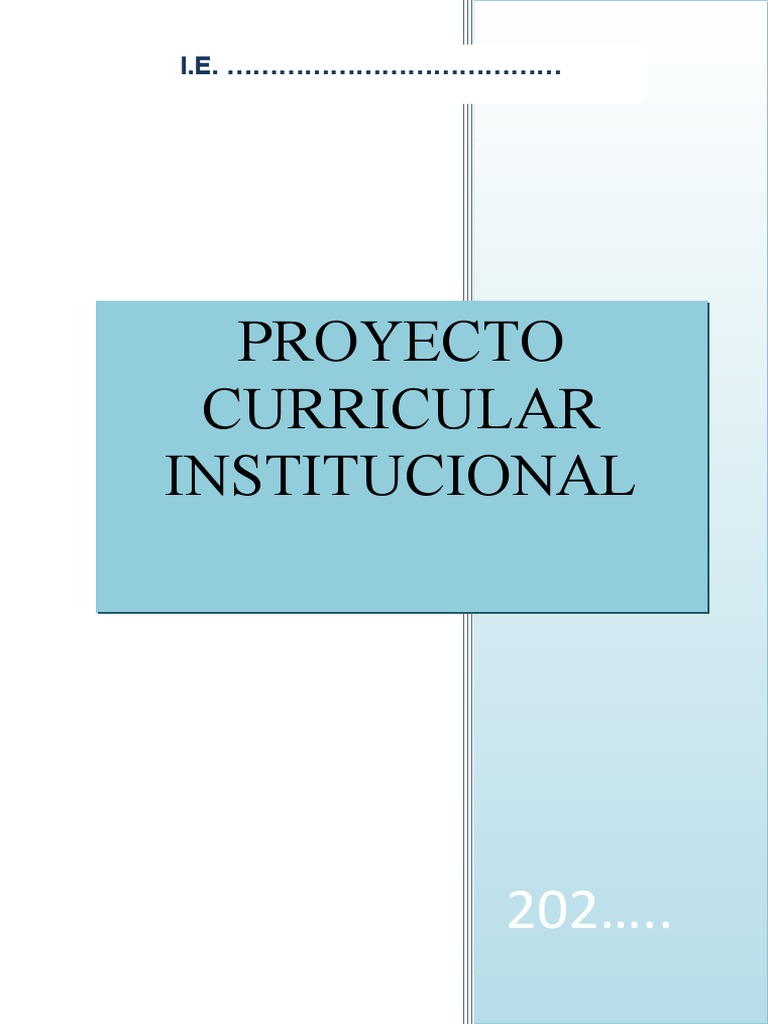 Proyecto Curricular Institucional Inicial | PDF | Plan de estudios ...