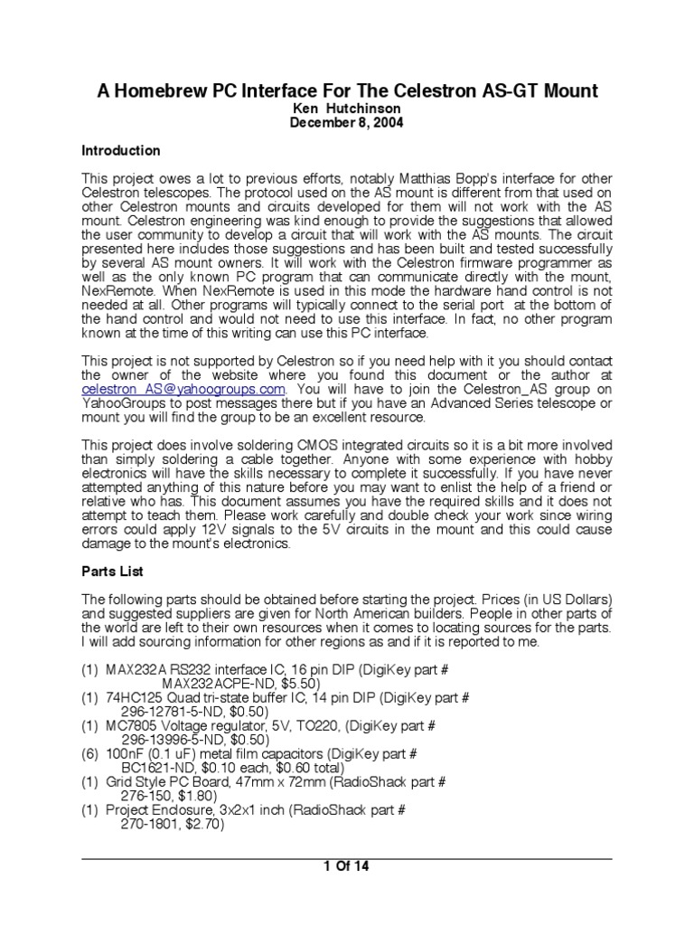 A Homebrew PC Interface For The Celestron AS-GT Mount: Ken Hutchinson December 8, 2004 ...