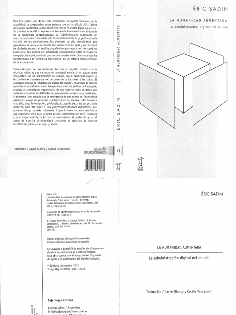 Sadin, Eric - La Humanidad Aumentada (Completo, Libro Abierto) | PDF
