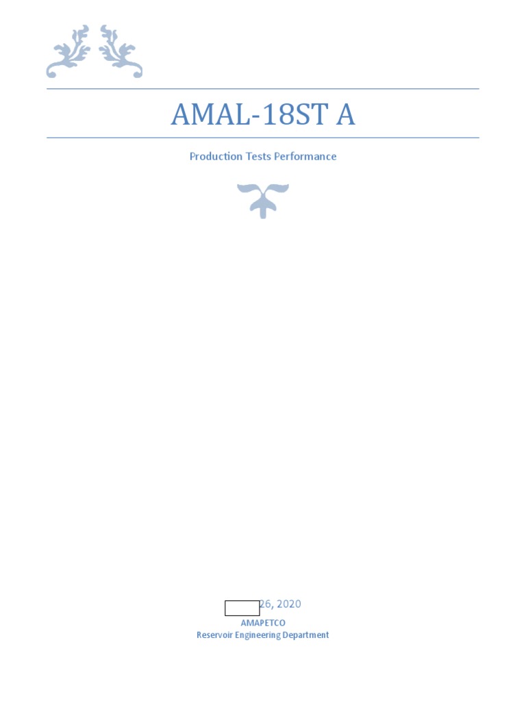 Amal-18ST A Production Test | PDF | Petroleum Reservoir | Barrel (Unit)