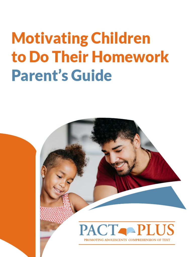 Motivating Children To Do Their Homework: Parent's Guide | PDF ...