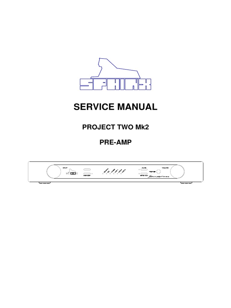 Hfe Sphinx Project Two Mk2 Service en | PDF | Amplifier | Decibel