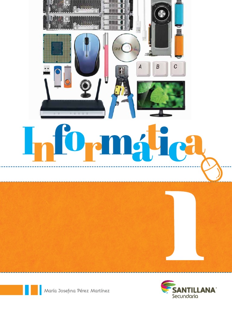 Informática 1 Secundaria Santillana | PDF | Comunicación | Laboratorios