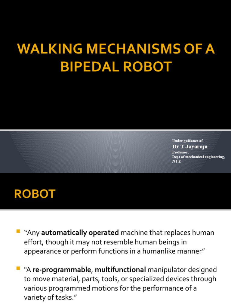 Walking Mechanisms of A Bipedal Robot: DR T Jayaraju | PDF | Walking ...