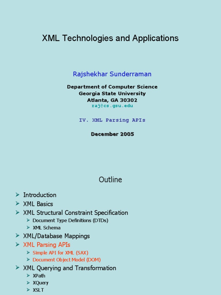 XML Technologies and Applications: Rajshekhar Sunderraman | PDF | Xml | Data Serialization Formats