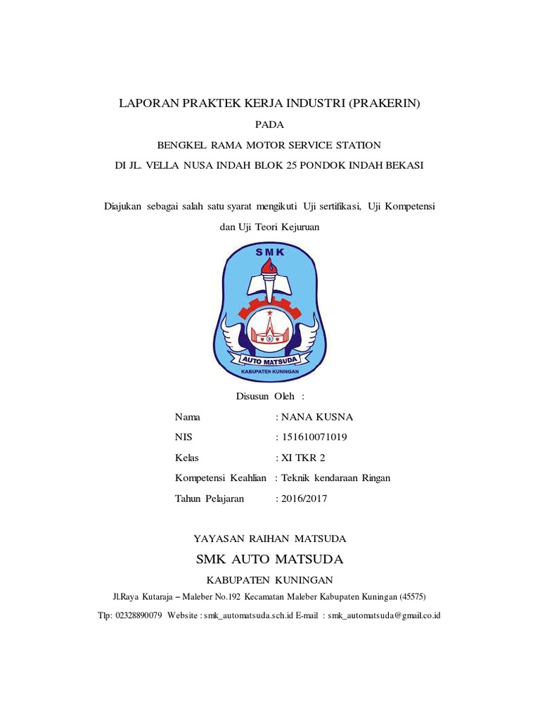 Contoh Laporan PKL SMK Auto Matsuda Jurusan TKR | PDF