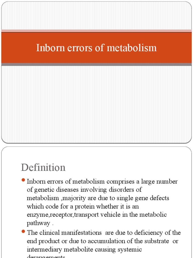 Inborn Errors of Metabolism | PDF | Metabolism | Pyruvic Acid