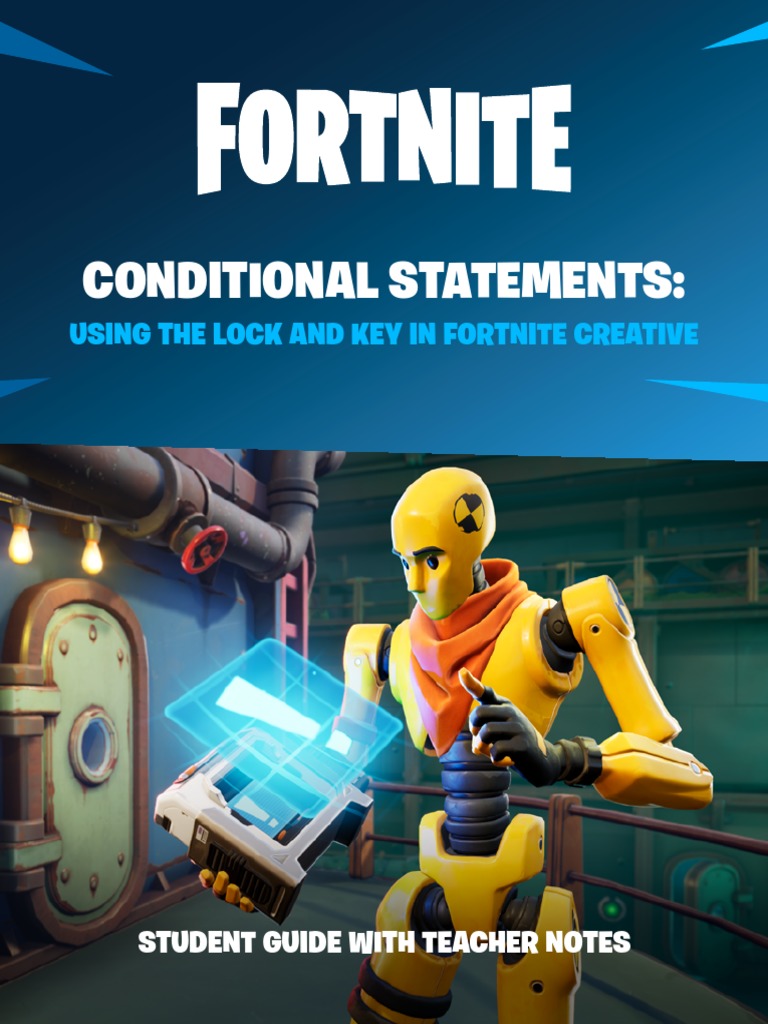 Conditional Statements:: Using The Lock and Key in Fortnite Creative ...