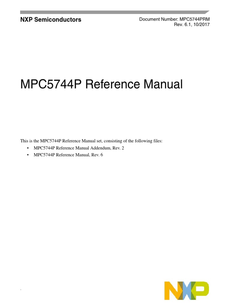 MPC5744P Reference Manual: NXP Semiconductors | PDF | Electronics | Electronic Engineering
