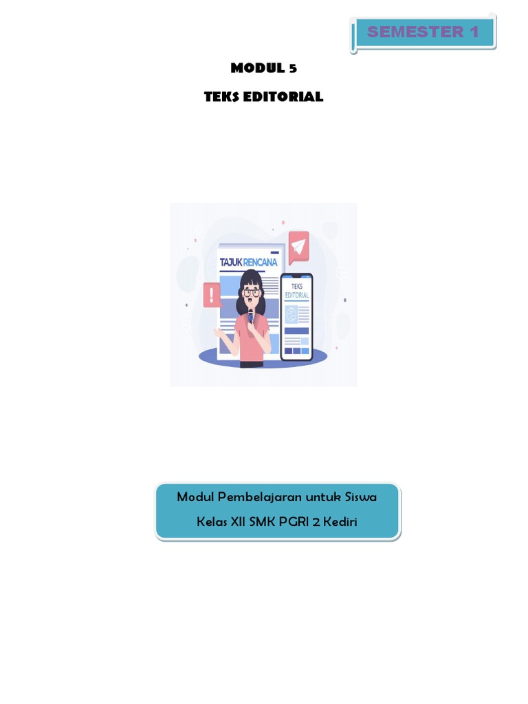 Modul 5 Teks Editorial: Semester 1 | PDF | Karier & Perkembangan | Ilmu Sosial