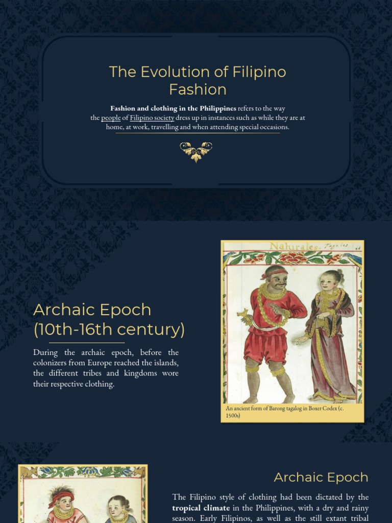 The Evolution of Filipino Fashion | Download Free PDF | Clothing | Fashion