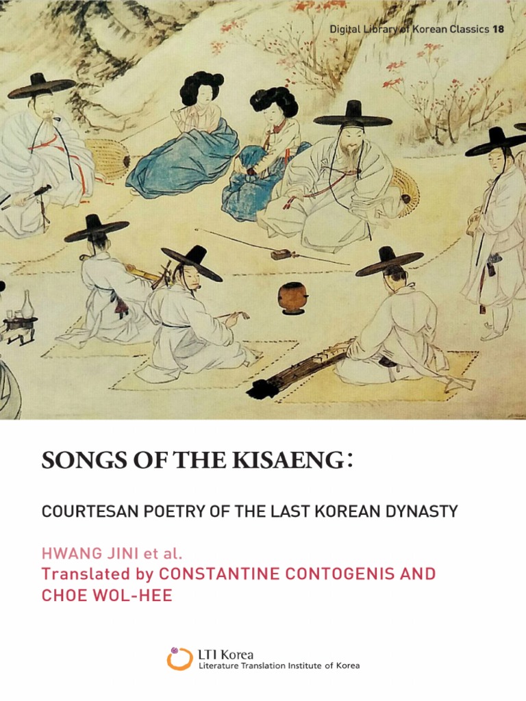 Songs of The Kisaeng - Courtesan Poetry of The Last Korean Dynasty - 77 ...