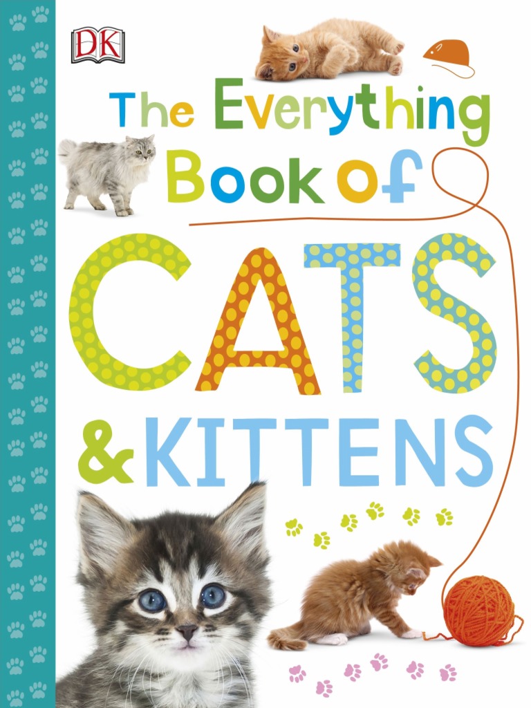 The Everything Book of Cats and Kittens | PDF | Cats | Fur