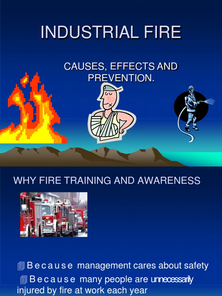 Industrial Fire: Causes, Effects and Prevention | PDF | Ionizing ...
